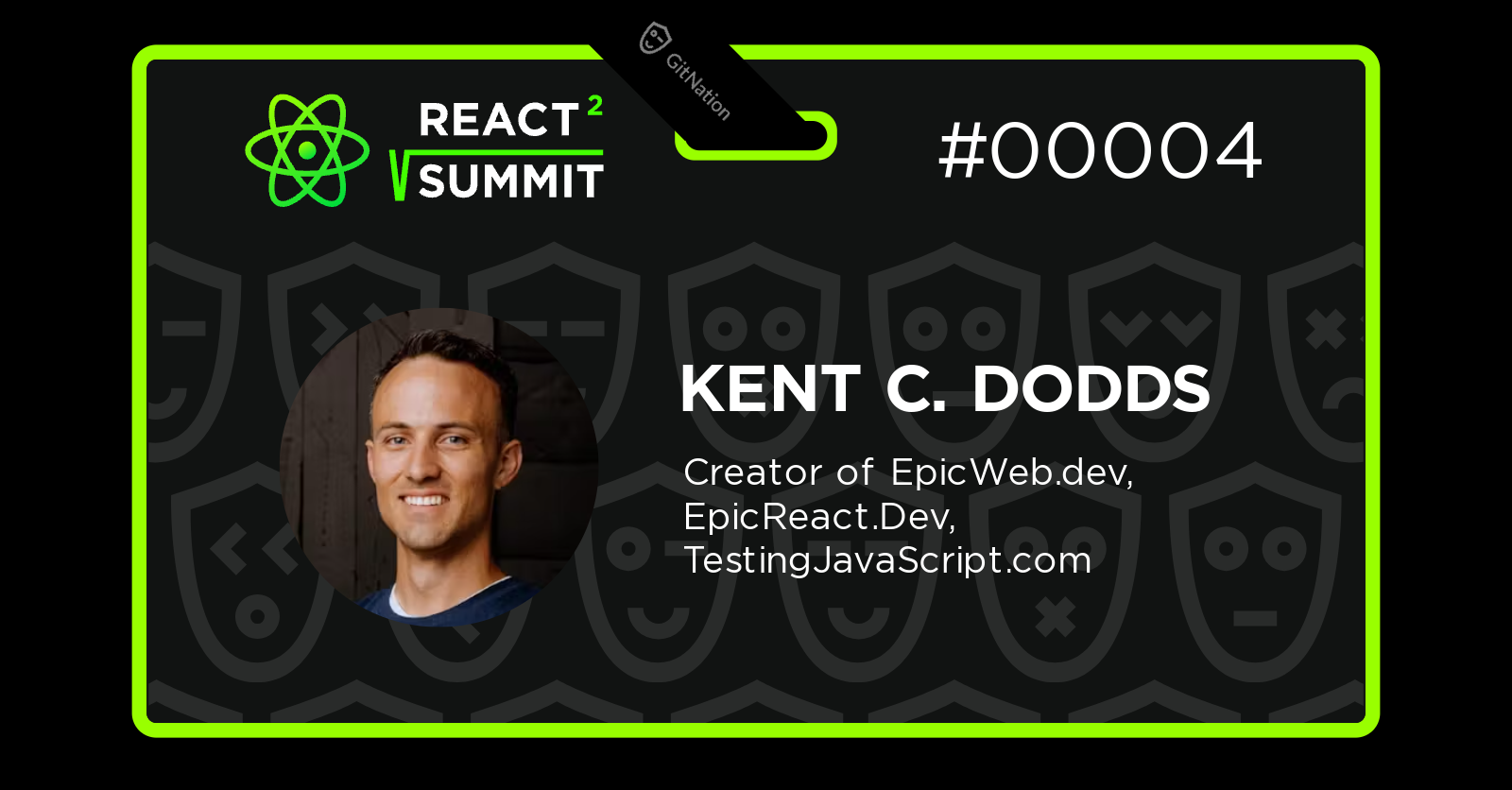 Kent C. Dodds's React Summit 2024 badge Kent C. Dodds's React Summit 2024 badge